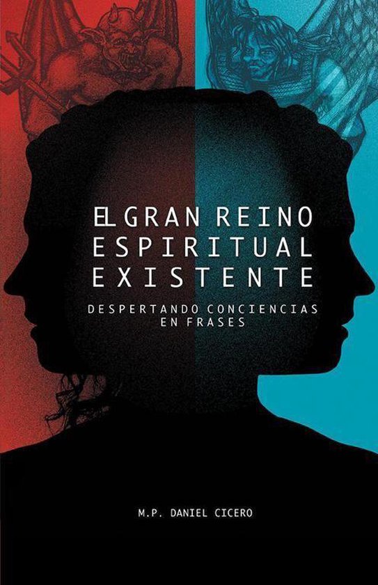 El Gran Reino Espiritual Existente (ebook), Daniel Cicero Aranda ...