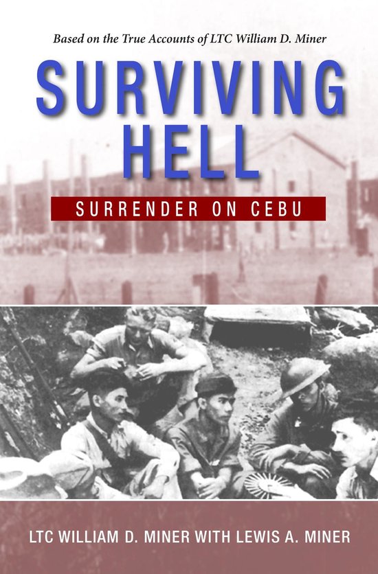 Surviving Hell (ebook), William D. Miner | 9781596529946 | Boeken | bol