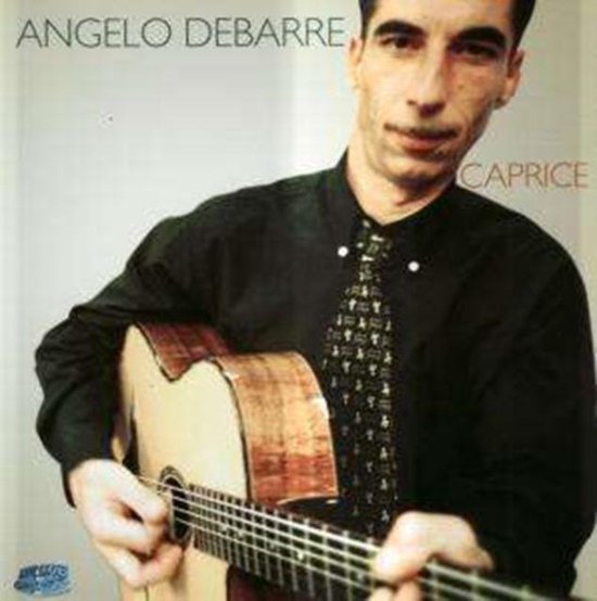 Caprice, Angelo Debarre | CD (album) | Muziek | bol
