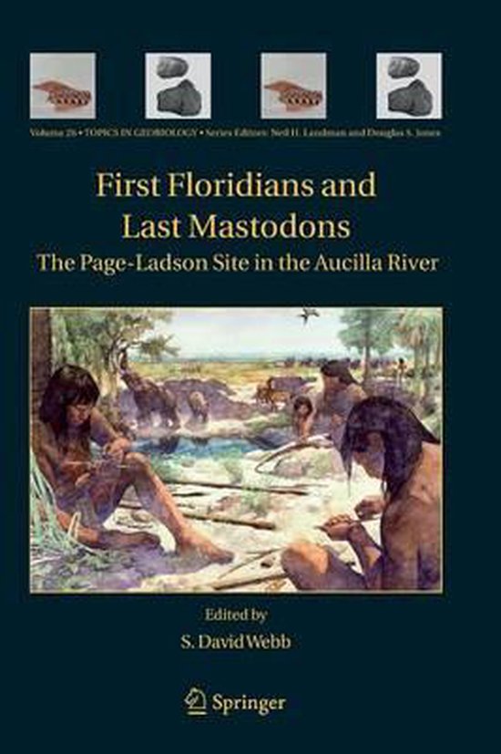 Topics in Geobiology- First Floridians and Last Mastodons: The Page ...
