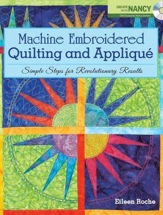 Machine Embroidered Quilting and Applique, Eileen Roche | 9781440213984 ...