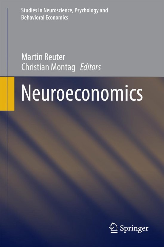 Studies in Neuroscience, Psychology and Behavioral Economics ...