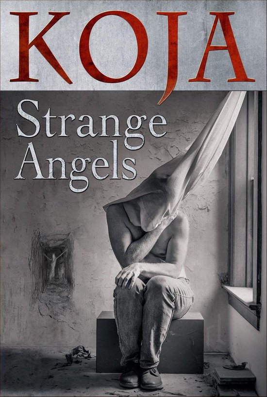 Strange Angels (ebook), Kathe Koja | 9781938263217 | Boeken | bol.com