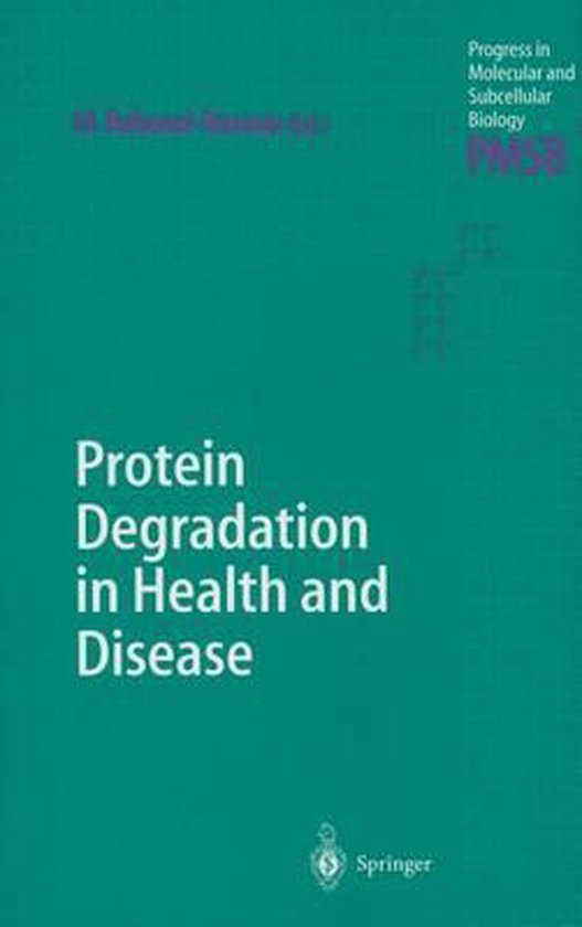 Protein Degradation in Health and Disease | 9783540425946 | M. Reboud-Ravaux | Boeken | bol.com