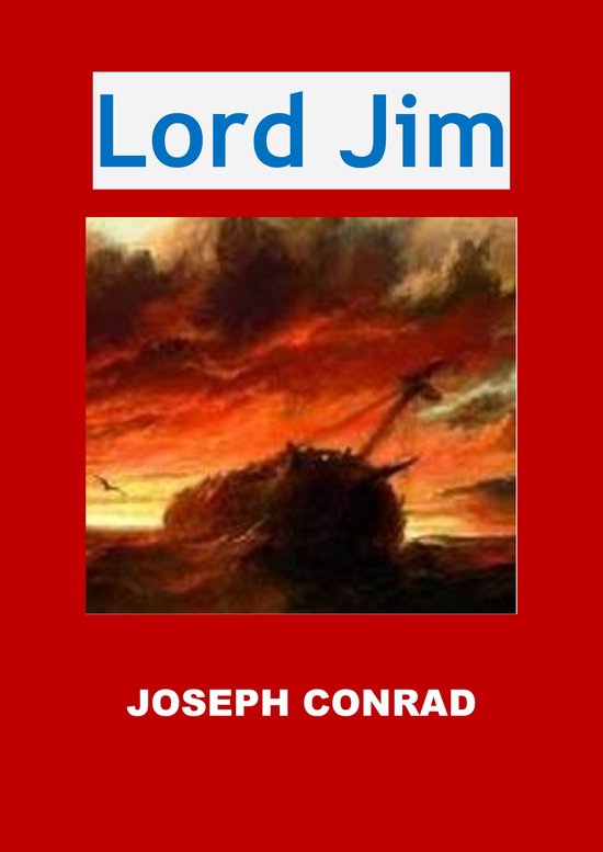 Lord Jim (ebook), Joseph Conrad | 1230001651621 | Boeken | bol