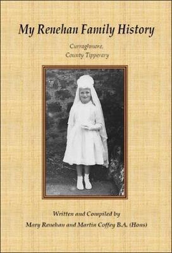 My Renehan Family History, Mary Renehan | 9781911131229 | Boeken | bol