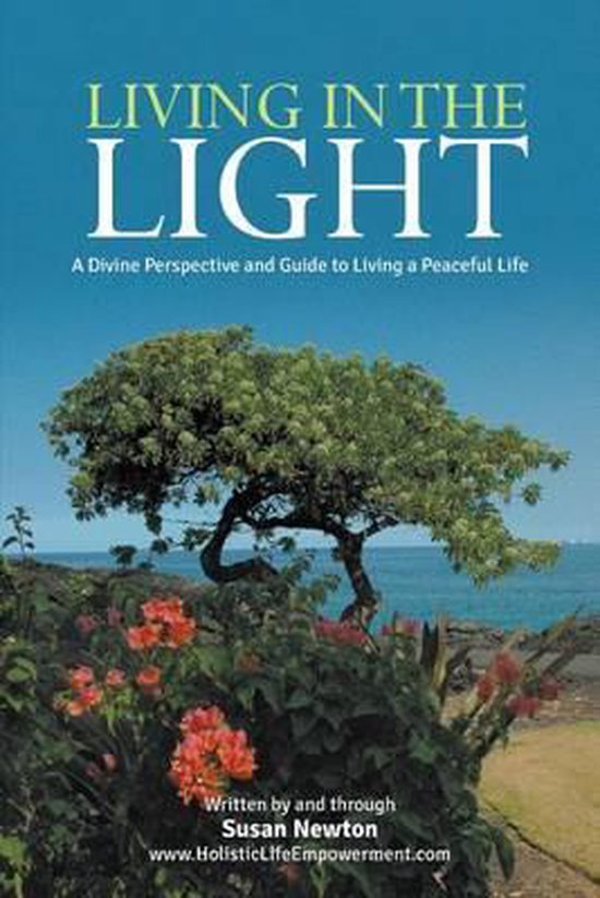 Living In The Light, Susan Newton | 9781682561942 | Boeken | bol