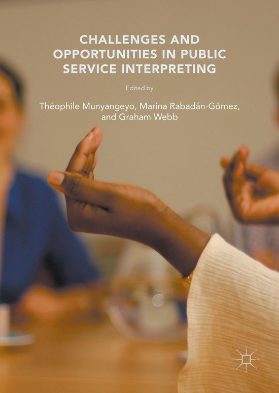 Challenges and Opportunities in Public Service Interpreting (ebook ...