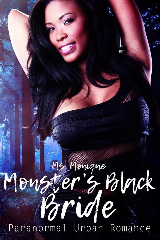 Erotica - Monster's Black Bride (ebook), Ms. Monique | 9780463625996 | Boeken | bol.com