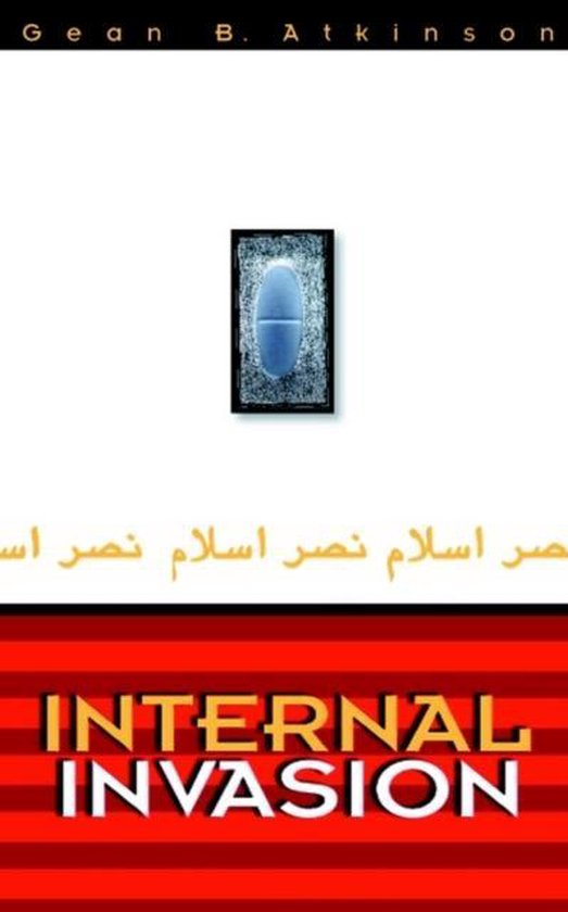 Internal Invasion, Gean B Atkinson | 9781930252424 | Boeken | bol.com