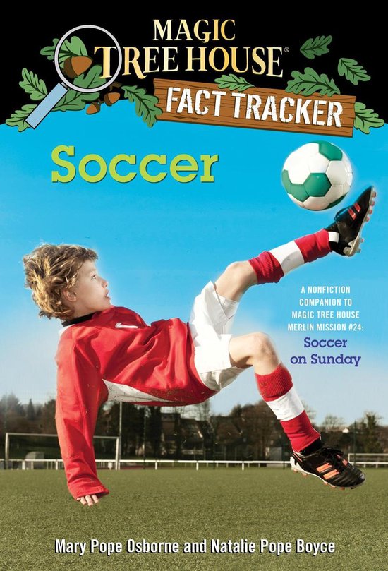 Magic Tree House (R) Fact Tracker 29 - Soccer (ebook), Mary Pope ...