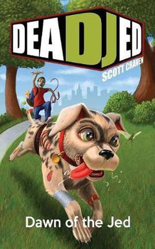 Dead Jed: Adventures of a Middle School Zombie- Dead Jed 2, Scott ...