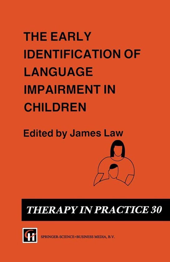 Therapy in Practice Series 30 - The Early Identification of Language Impairment in... | bol