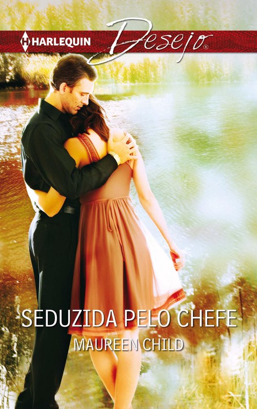 Desejo 1304 - Seduzida pelo chefe (ebook), Maureen Child ...