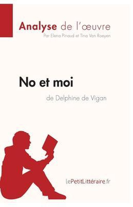 No et moi de Delphine de Vigan | 9782806290946 | Tina van Roeyen | Boeken | bol.com