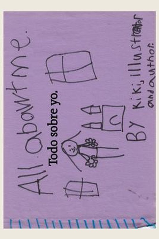 Todo sobre yo: All about me, Kiki Enredadera | 9798719670201 | Boeken | bol