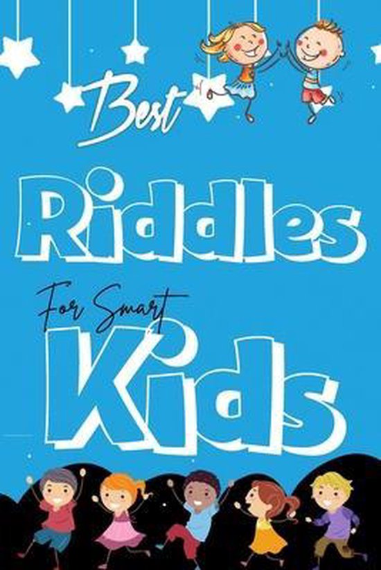 Best Riddles for smart kids, Mateo Alvaros Teams | 9798713532239 ...