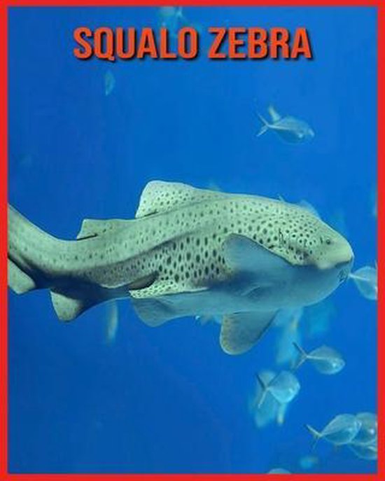 Squalo Zebra, Annie Nichols | 9798714369872 | Boeken | bol.com