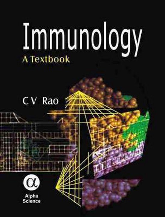 Immunology: A Textbook | 9781842652558 | C. V. Rao | Boeken | bol