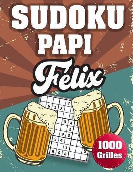 SUDOKU PAPI Felix, Alison &melissa Edition | 9798681489658 | Boeken ...