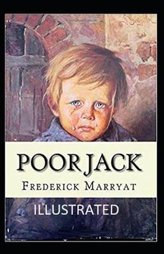 Poor Jack Illustrated, Frederick Marryat | 9798676385095 | Boeken | bol.com