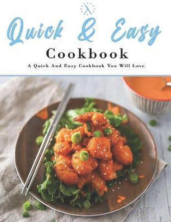 Quick And Easy Cookbook, John Stone | 9798676156664 | Boeken | bol.com
