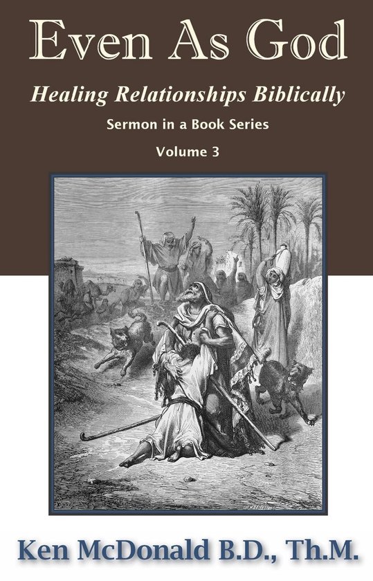 Sermon in a book 3 - Even As God (ebook), Ken Mcdonald | 9781942769026 ...