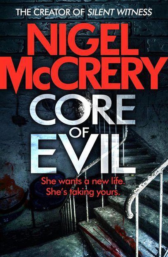 Core of Evil (ebook), Nigel Mccrery | 9781849166461 | Boeken | bol.com