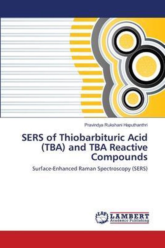 SERS of Thiobarbituric Acid (TBA) and TBA Reactive Compounds ...