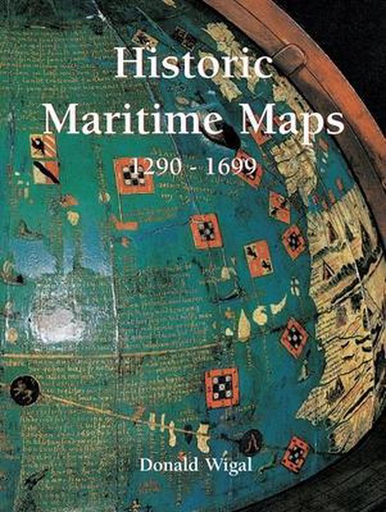 Historic Maritime Maps, Donald Wigal | 9781844843893 | Boeken | bol