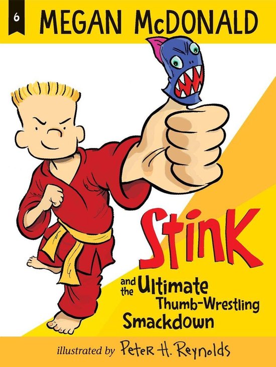 Stink and the Ultimate Thumb-Wrestling Smackdown (Book #6) (ebook ...