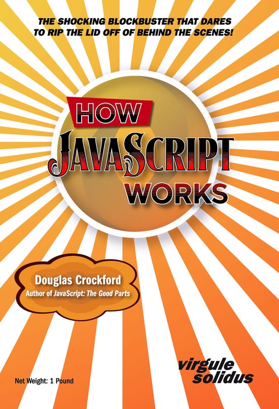 How JavaScript Works (ebook), Douglas Crockford | 9781949815023 | Boeken | bol