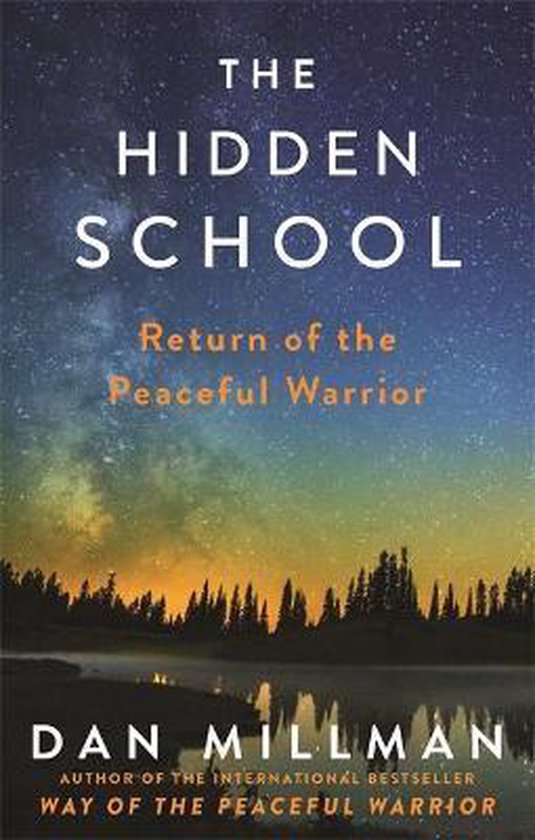 The Hidden School, Dan Millman | 9781781809921 | Boeken | bol.com