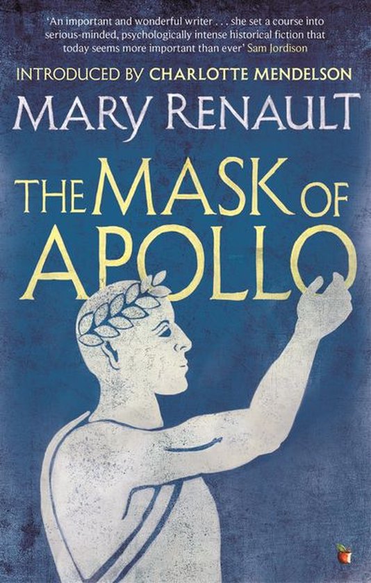 Virago Modern Classics 327 - The Mask of Apollo (ebook), Mary Renault ...