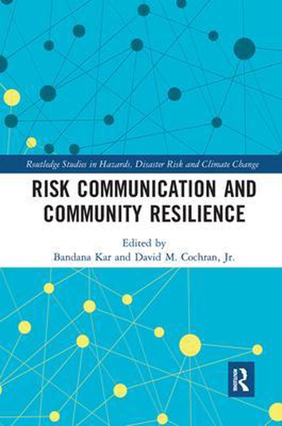 Routledge Studies in Hazards, Disaster Risk and Climate Change- Risk ...