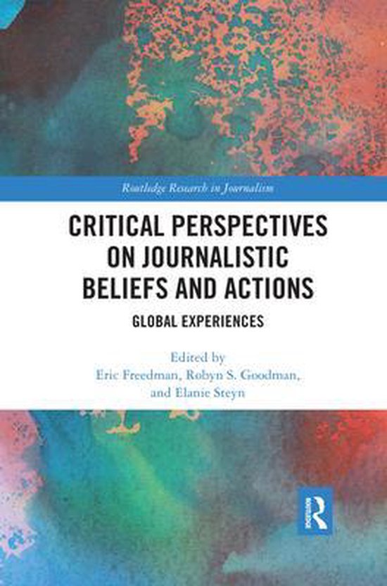 Routledge Research in Journalism- Critical Perspectives on Journalistic ...