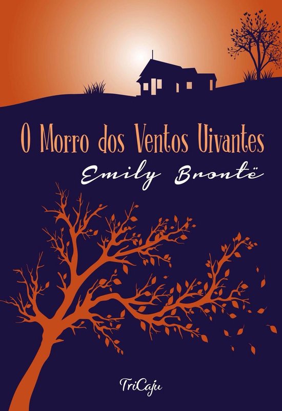 Clássicos da literatura mundial - O morro dos ventos uivantes (ebook ...