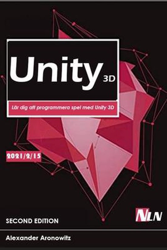 Unity 3d | 9798710064085 | Alexander Aronowitz | Boeken | bol.com