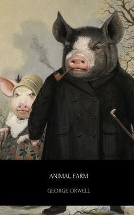 Animal Farm / George Orwell, George Orwell | 9798709455184 | Boeken ...