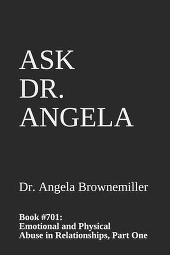 Ask Dr. Angela- Ask Dr. Angela, Angela Browne-Miller | 9781937951436 ...