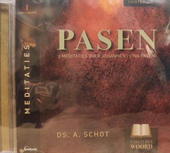 Pasen Meditaties deel 1 - Ds. A. Schot / Luister CD / 3 Meditaties over ...