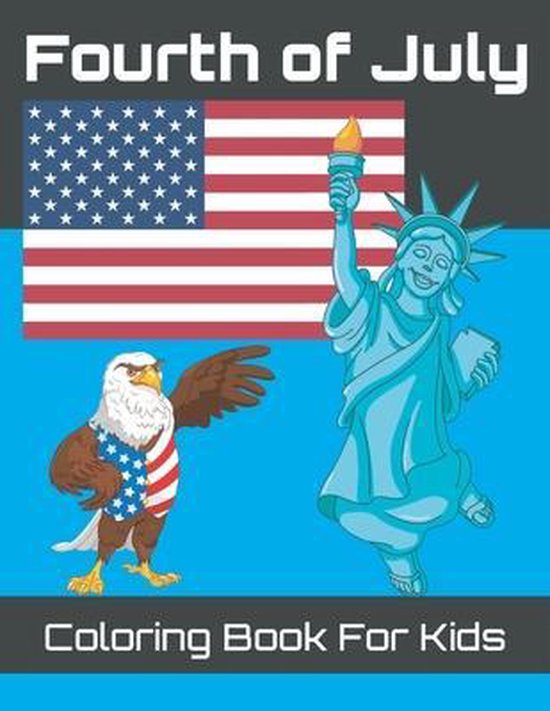 Fourth of july coloring book for kids, Mashud Printing Press ...