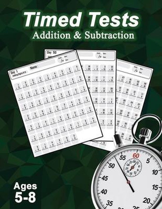 Timed Tests Addition and Subtraction: 100 Days of Timed Tests - Grades ...