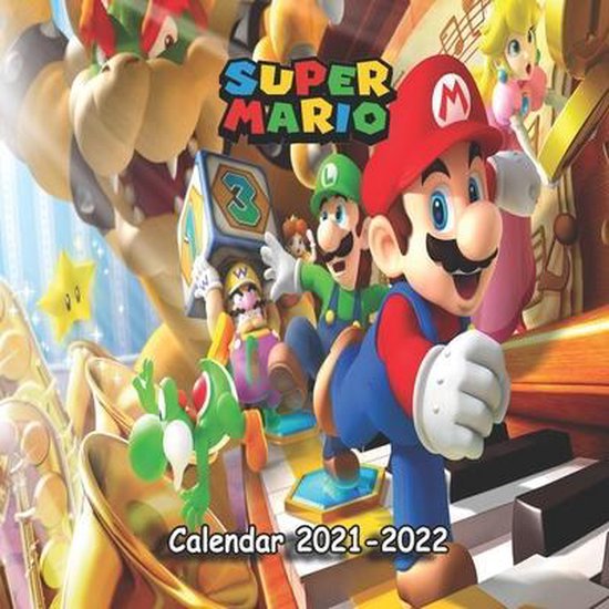Super Mario Calendar 2021-2022, Azk Composition Publishing ...
