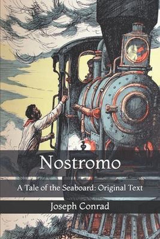 Nostromo, Joseph Conrad | 9798721155192 | Boeken | bol.com