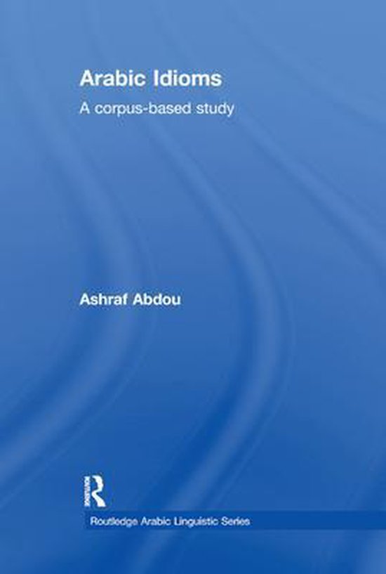 Arabic Idioms | 9780367865993 | Ashraf Abdou | Boeken | bol.com