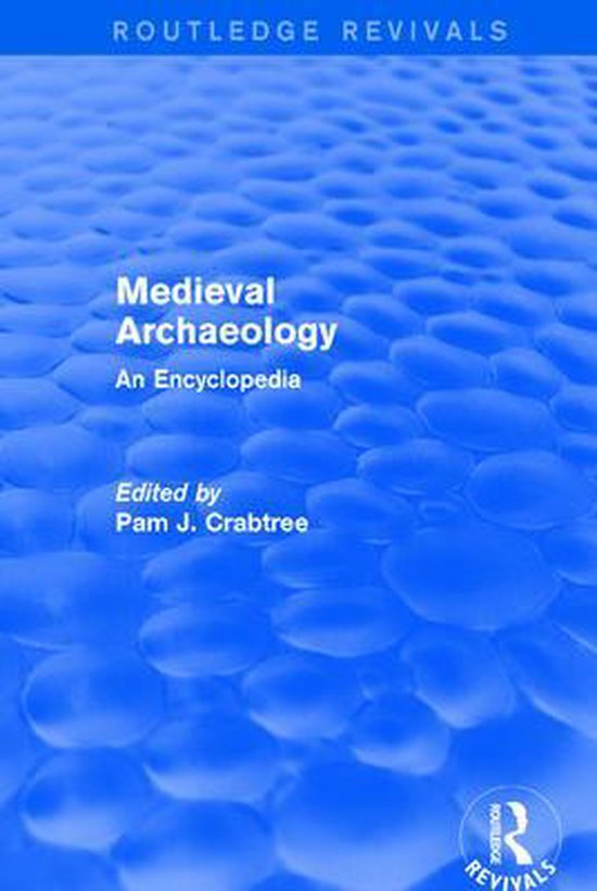 Medieval Archaeology | 9781138056312 | Boeken | bol.com