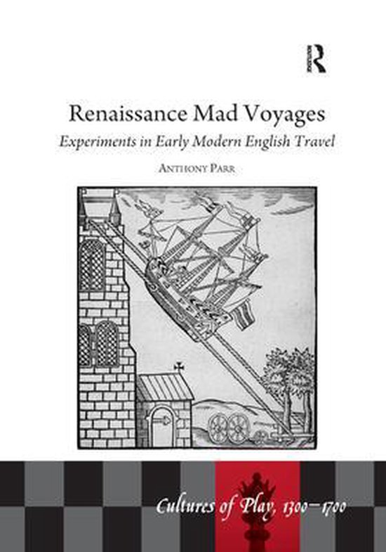 Renaissance Mad Voyages | 9780367881030 | Anthony Parr | Boeken | bol.com