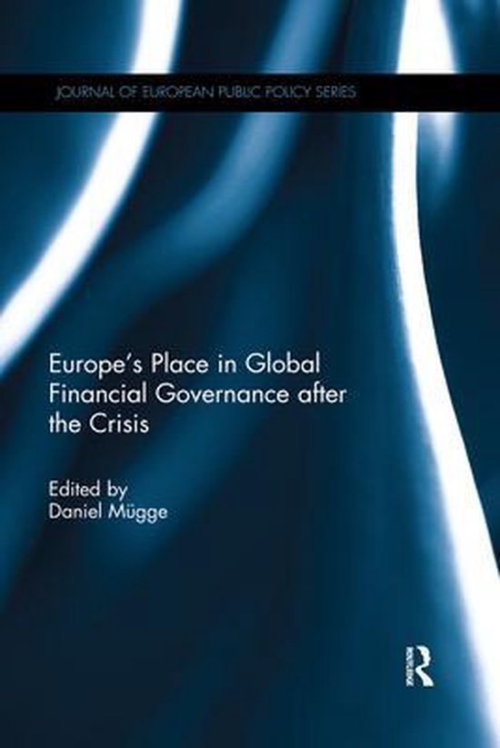 Europe's Place in Global Financial Governance after the Crisis ...