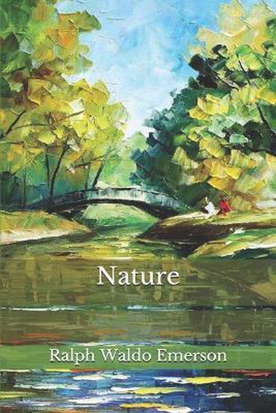 Nature, Ralph Waldo Emerson | 9798682757206 | Boeken | bol